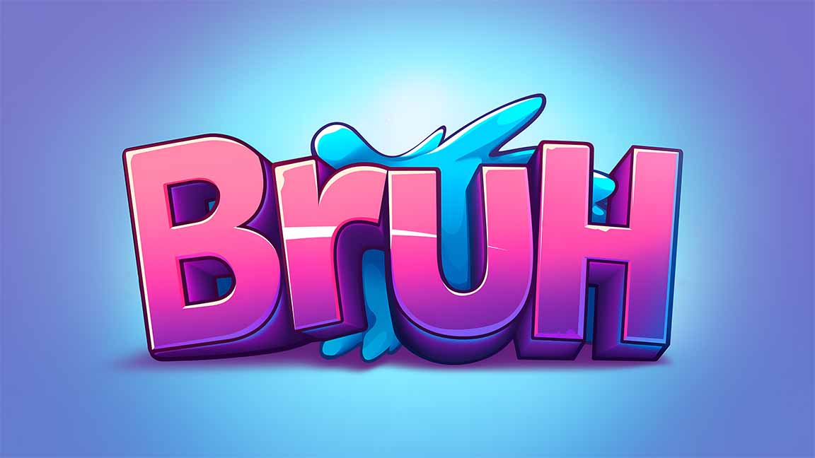Bruh Text Graffiti 3D Funny Font Desktop Wallpaper - 4K Wallpapers
